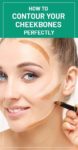 How To Contour Your Cheekbones Like A Pro