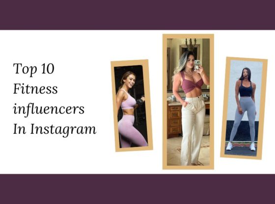 Top 10 Fitness Influencers In Instagram 2025