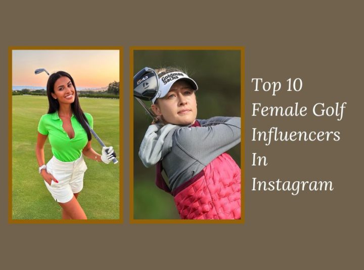 Top 10 Female Golf Influencers In Instagram 2025