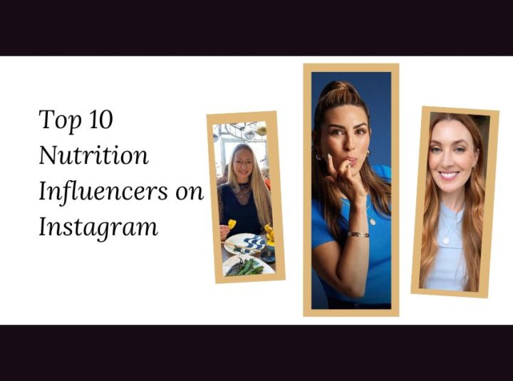Top 10 Nutrition Influencers On Instagram 2025