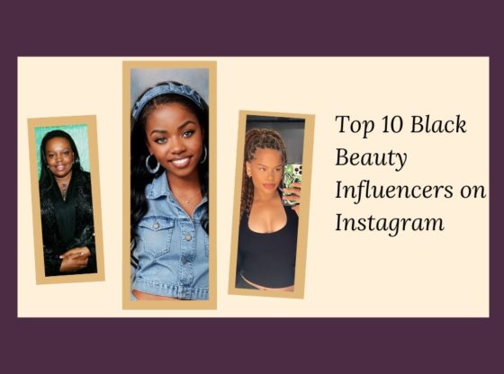 Top 10 Black Beauty Influencers On Instagram 2025