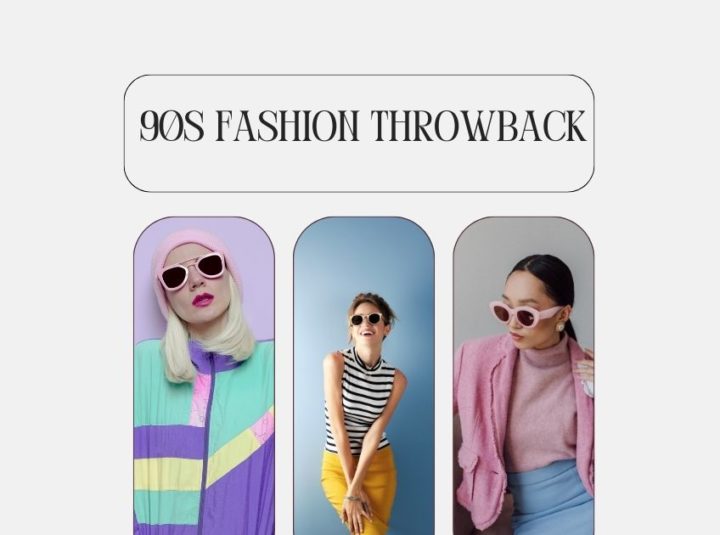 90s Fashion Throwback: Top Outfit Ideas For Women (with Images)