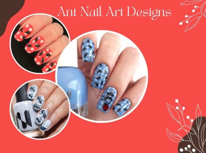 35 Attractive Ant Nail Art Designs For A Suspicious Look In 2025