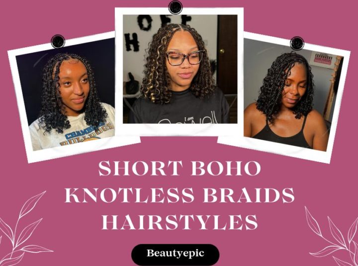 Look Stunning With 35 Short Boho Knotless Braids In 2026