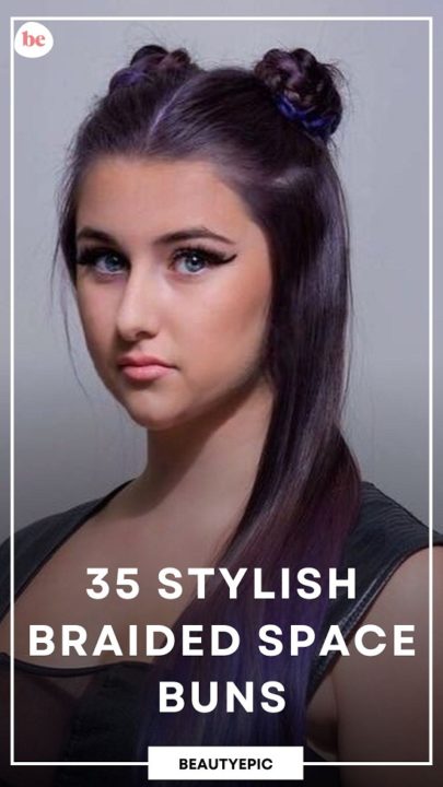 35 Stylish Space Buns With Braids Hairstyles In 2025
