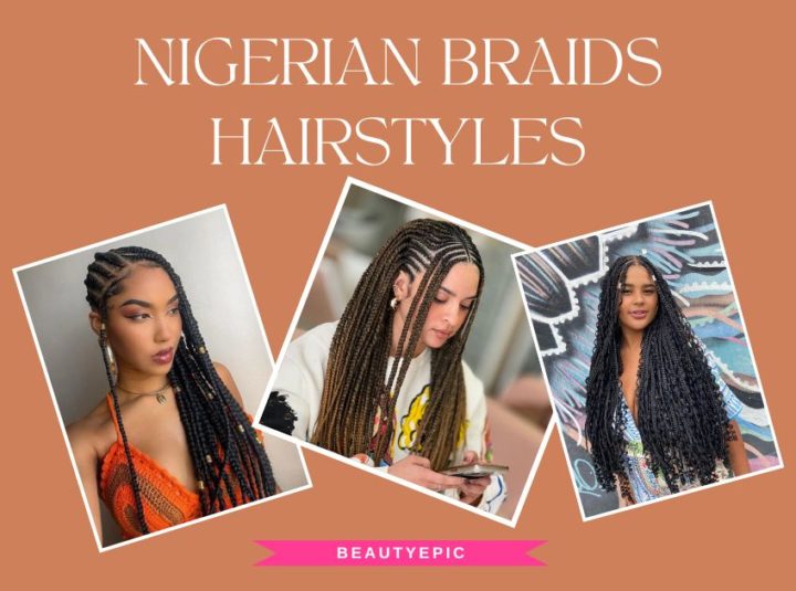 25 Chic Nigerian Braids Hairstyles To Try In 2025
