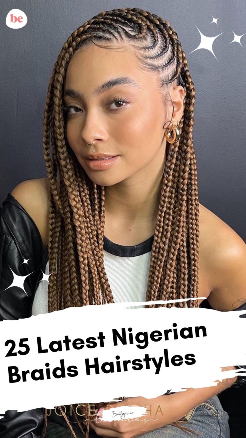 25 Chic Nigerian Braids Hairstyles To Try In 2025