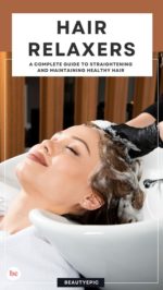 Hair Relaxers: A Complete Guide To Straightening And Maintaining ...